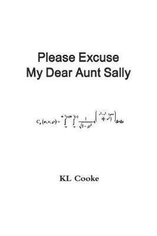 Please Excuse My Dear Aunt Sally | 9781387339518 | Kl Cooke | Boeken | bol