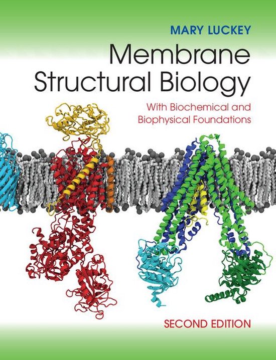 Membrane Structural Biology (ebook), Mary Luckey | 9781107720664 ...