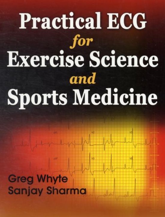 Practical ECG for Exercise Science and Sports Medicine | 9780736081948 ...