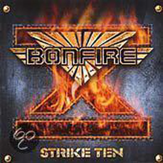 Strike Ten, Bonfire | CD (album) | Muziek | bol.com