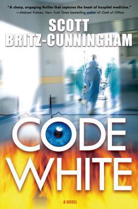 Code White, Scott Britz-Cunningham | 9780765331922 | Boeken | bol