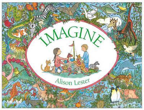 Imagine, Alison Lester | 9781741752670 | Boeken | bol.com