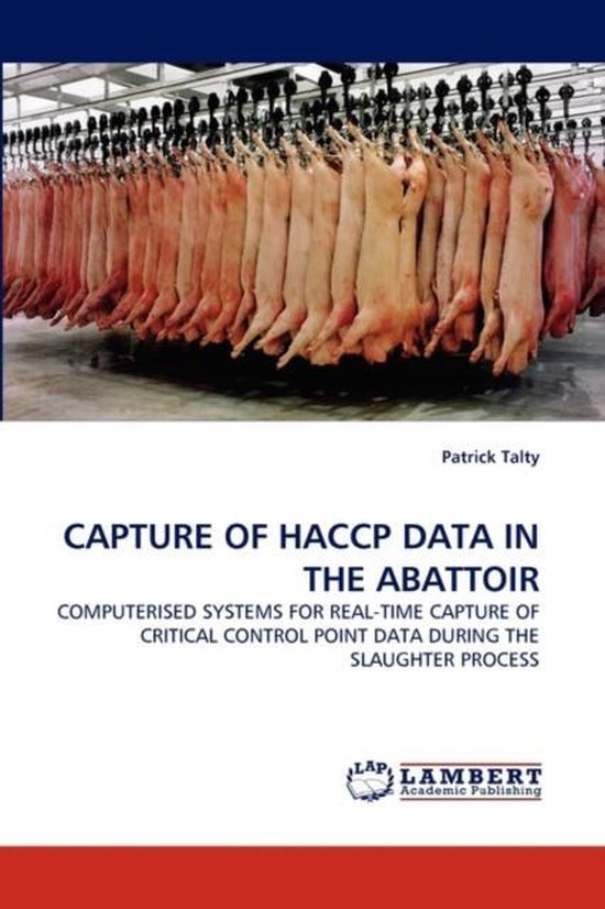 Capture of Haccp Data in the Abattoir, Patrick Talty | 9783844304688 ...