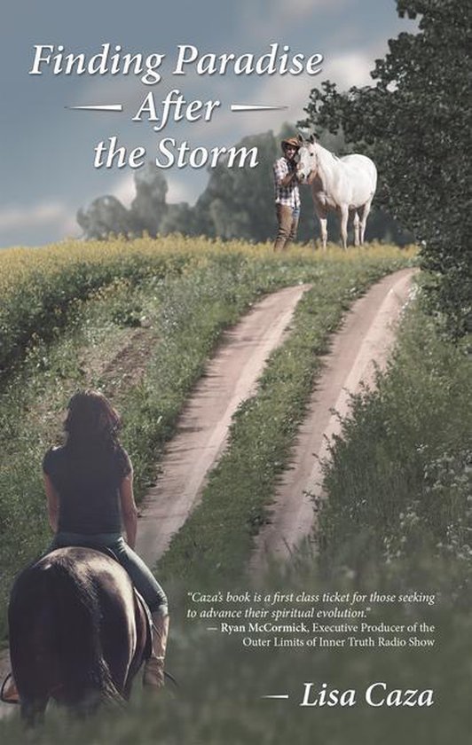 Finding Paradise After the Storm (ebook), Lisa Caza | 9781504343275 ...