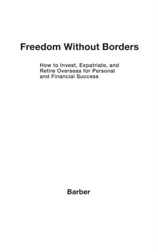 Freedom Without Borders | 9780313393914 | Hoyt L. Barber | Boeken | bol