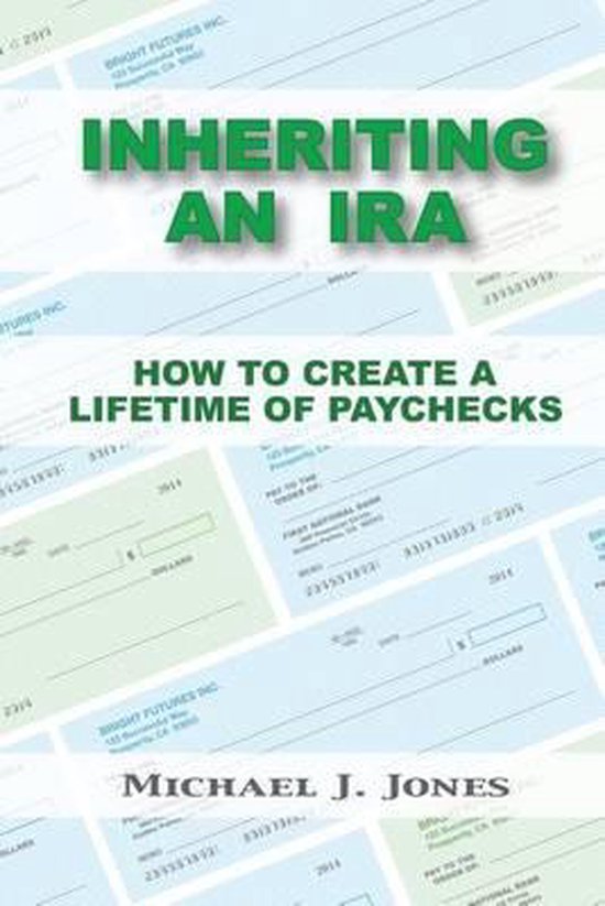 Inheriting an IRA | 9780990349006 | Michael J Jones | Boeken | bol