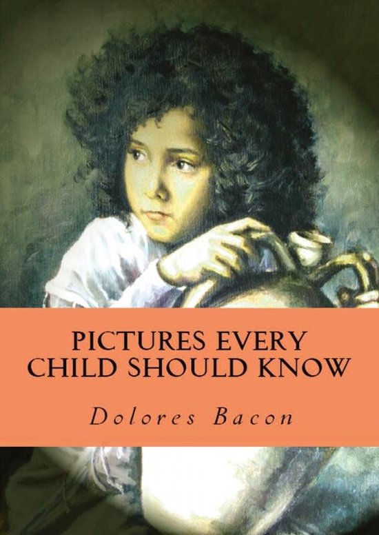 Pictures Every Child Should Know, Dolores Bacon | 9786256015463 ...