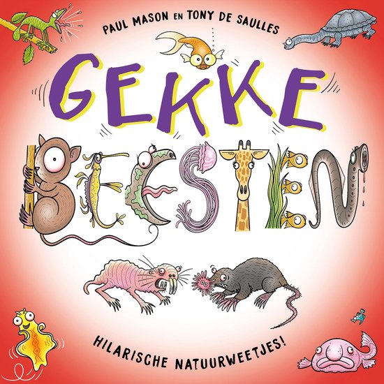 Gekke natuur - Gekke beesten, Paul Mason | 9789464395211 | Boeken | bol