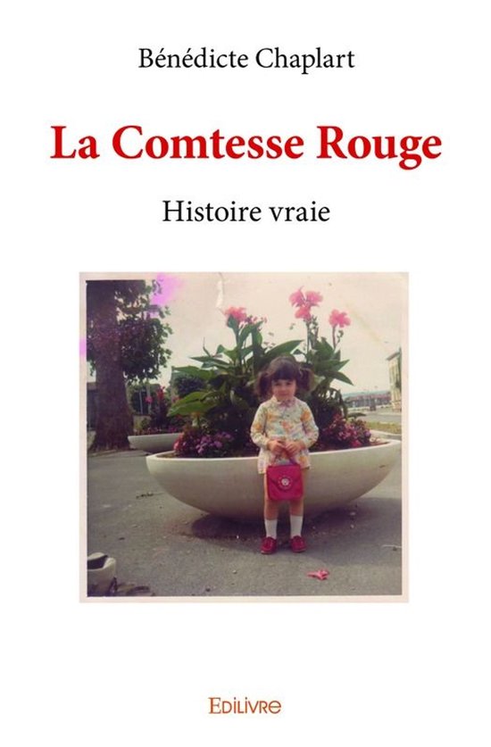 Itinérances - La Comtesse Rouge (ebook), Bénédicte Chaplart ...
