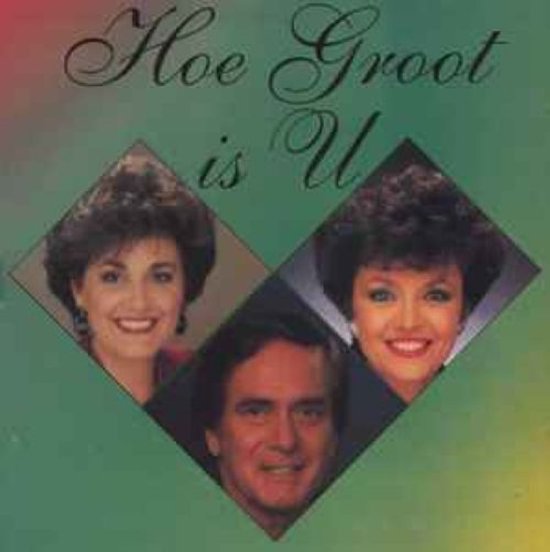 Hoe Groot Is U, Rina Ge & Carike | Muziek | bol