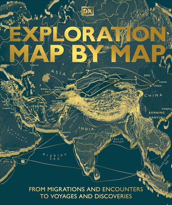 DK History Map by Map- Exploration Map by Map | 9780241682791 | Boeken ...