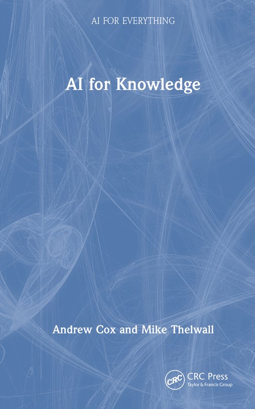 AI for Everything- AI for Knowledge | 9781032898926 | Andrew Cox | Boeken | bol