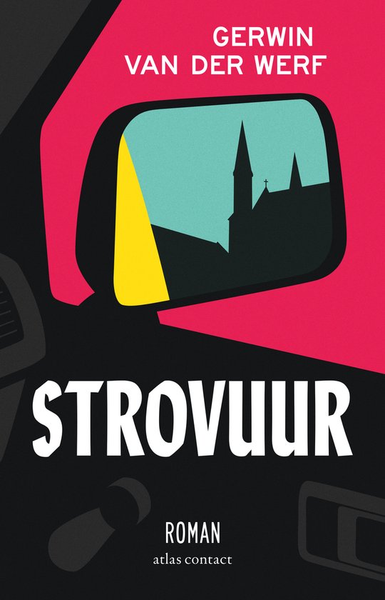 Strovuur, Gerwin van der Werf | 9789025477622 | Boeken | bol