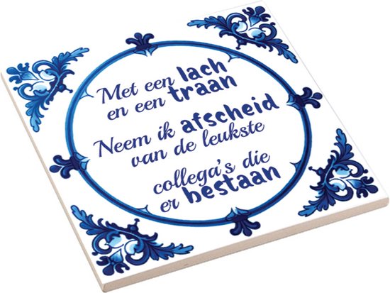 Spreuktegel - Met een lach en een traan... - Afscheid Collega Cadeau ...