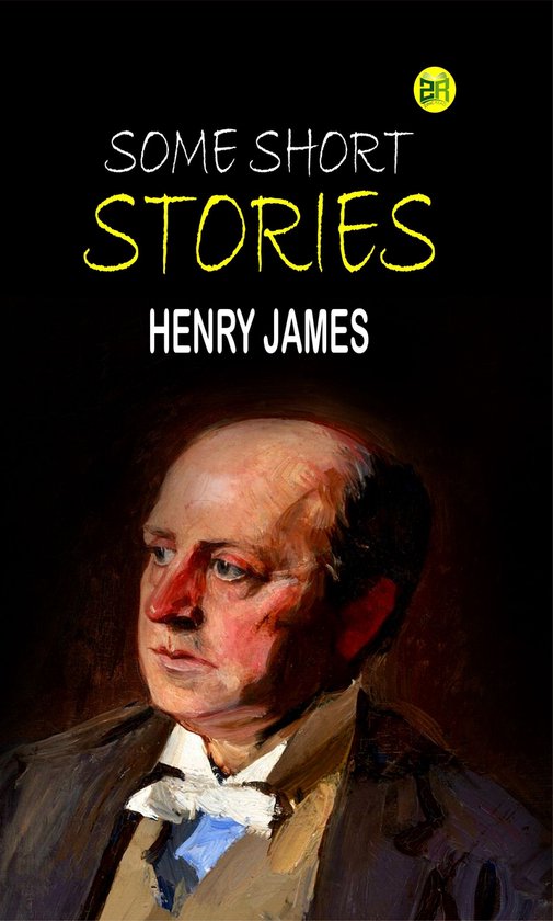 Some Short Stories (ebook), Henry James | 9789369182237 | Boeken | bol
