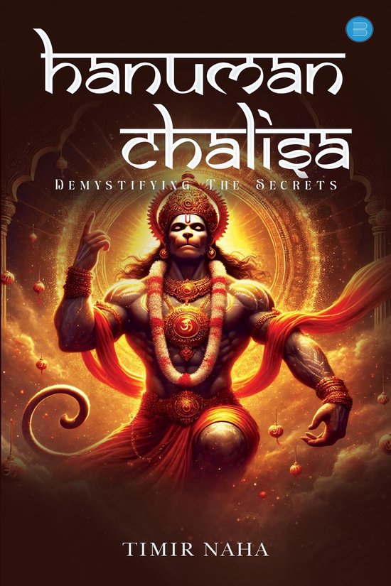 Hanuman Chalisa (ebook), Timir Naha | 9789367837610 | Boeken | bol
