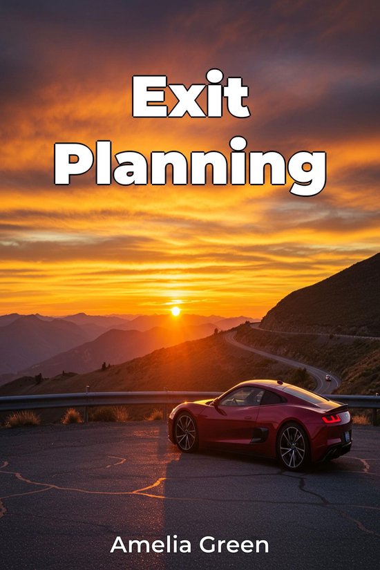 Exit Planning (ebook), Amelia Green | 9788235276490 | Boeken | bol