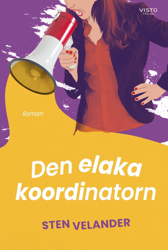 Den elaka koordinatorn (ebook), Sten Velander | 9789180734042 | Boeken ...
