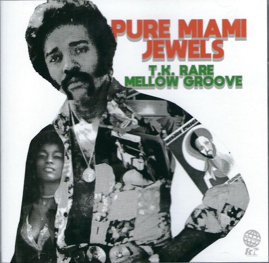 Pure Miami Jewels : T.K. Rare Me Groove, various artists | Muziek | bol