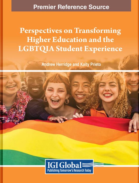 Perspectives on Transforming Higher Education and the LGBTQIA Student ...