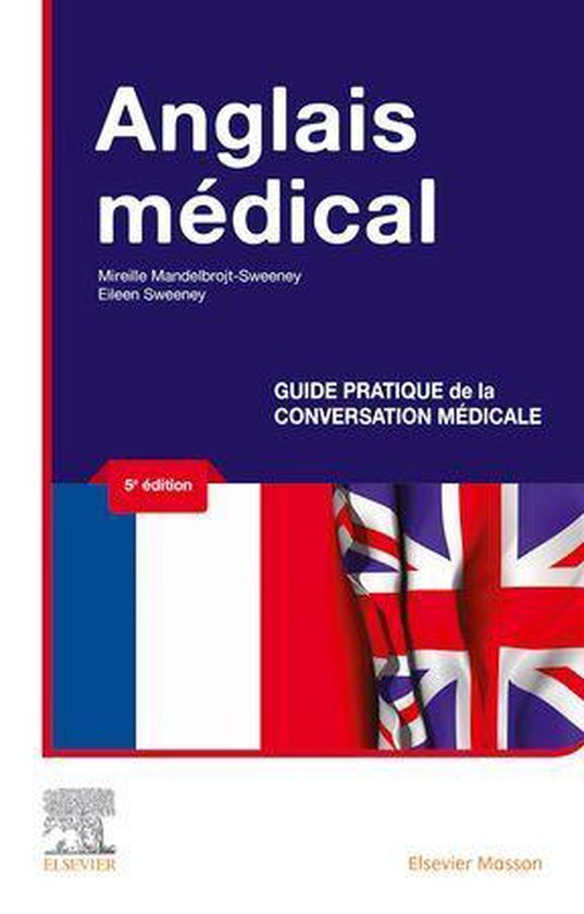 Anglais médical (ebook), Mireille Mandelbrojt-Sweeney | 9782294765520 ...