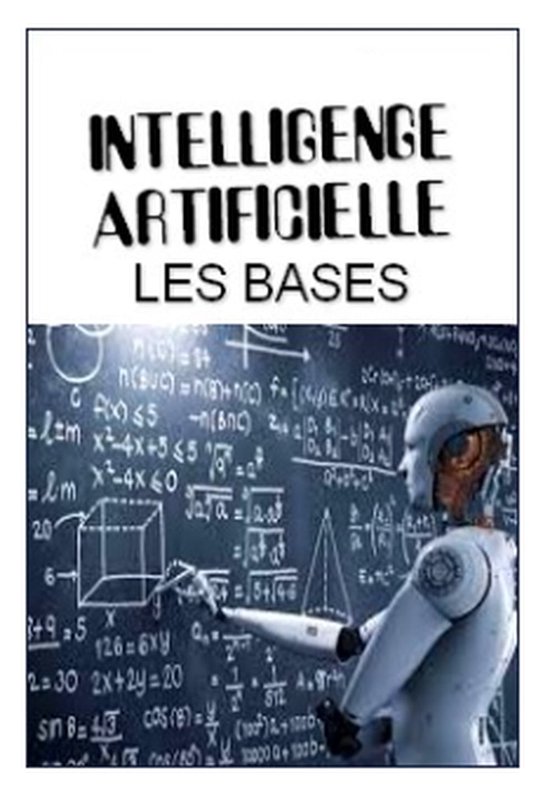 Intelligence Artificielle (ebook), Juanito Ferrero | 1230006748005 | Boeken | bol