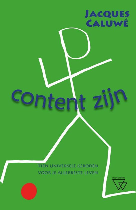 Content zijn, Jacques Caluwe | 9789493306677 | Boeken | bol