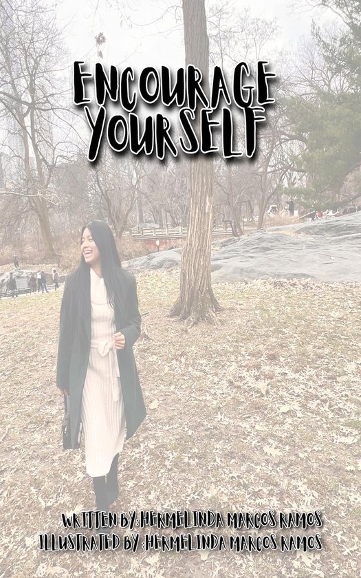 Encourage Yourself (ebook), Hermelinda Marcos Ramos | 9781088265079 ...