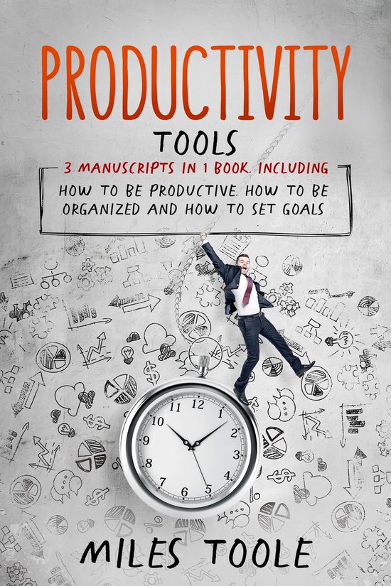 Personal Productivity 10 - Productivity Tools: 3-in-1 Guide to Master ...