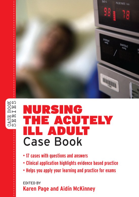Nursing The Acutely Ill Adult Case Book | 9780335243099 | Karen Page ...