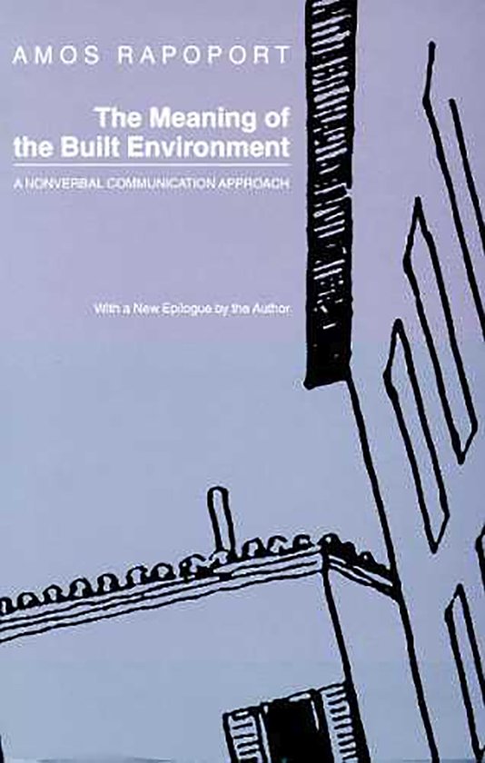 Meaning of the Built Environment | 9780816511761 | Amos Rapoport ...