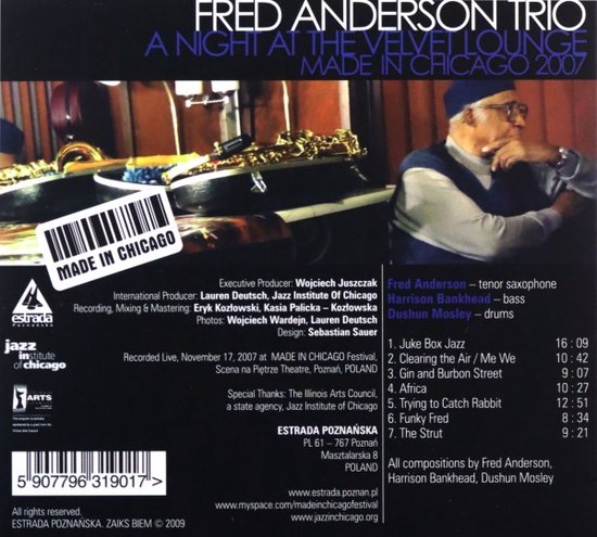Fred Anderson Trio: A Night at the Velvet Lounge. Made In Chicago 2007 ...
