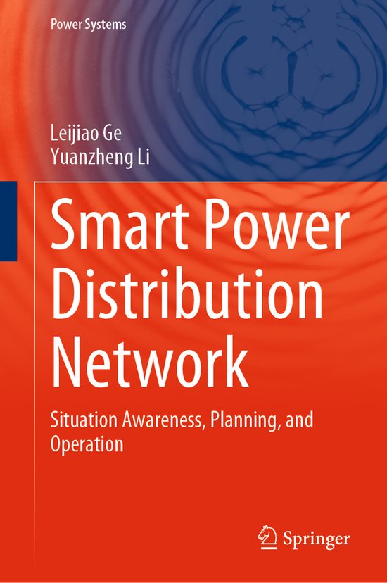 Power Systems- Smart Power Distribution Network | 9789819967575 | Leijiao Ge | Boeken | bol