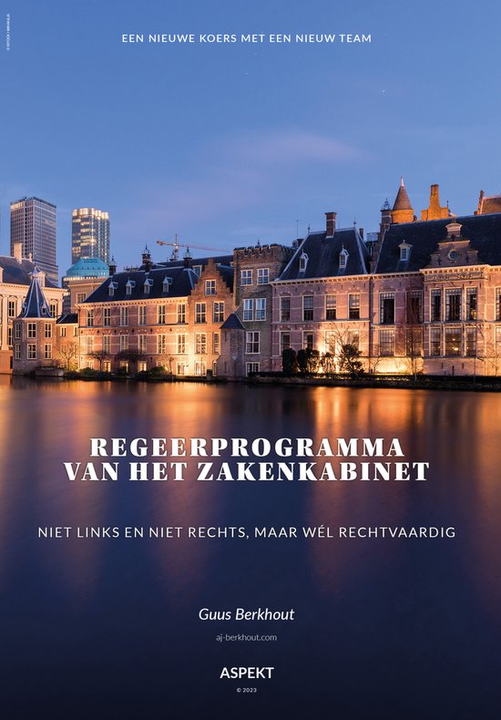 Regeerprogramma van het zakenkabinet | 9789464870756 | Guus Berkhout | Boeken | bol