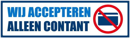 Wij Accepteren Alleen Contant Sticker - Set van 3 Stickers - 11 x 3 cm ...