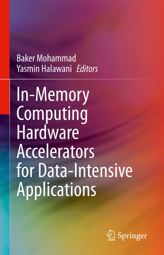 In-Memory Computing Hardware Accelerators for Data-Intensive Applications |... | bol