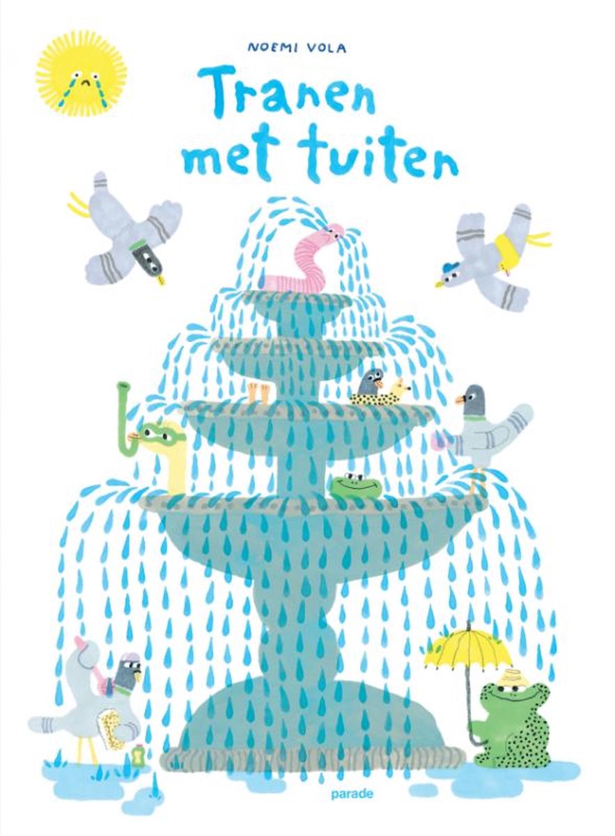 Tranen met tuiten, Noemi Vola | 9789463192873 | Boeken | bol