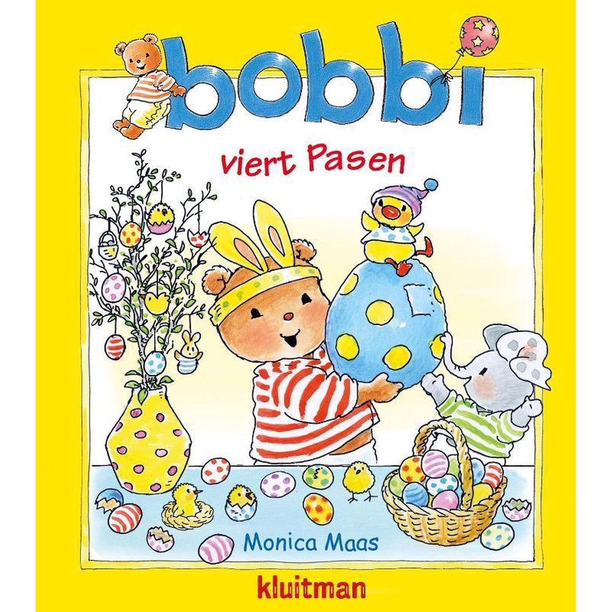 Bobbi - Bobbi viert Pasen, Monica Maas | 9789020684629 | Boeken | bol