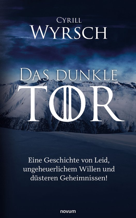 Das dunkle Tor (ebook), Cyrill Wyrsch | 9783991461722 | Boeken | bol.com
