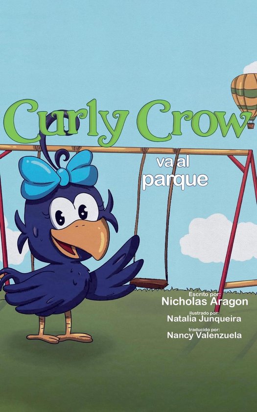 Curly Crow Spanish Series 4 - Curly Crow va al parque (ebook), Nicholas ...