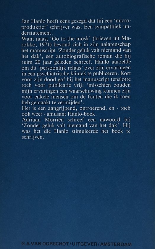 Zonder Geluk Valt Niemand Van Het Dak, Jan Hanlo | 9789028202795 ...
