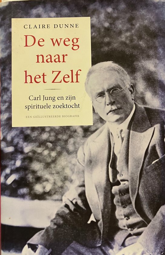 Carl Jung: de weg naar het zelf, Claire Dunne | 9789401300438 | Boeken ...