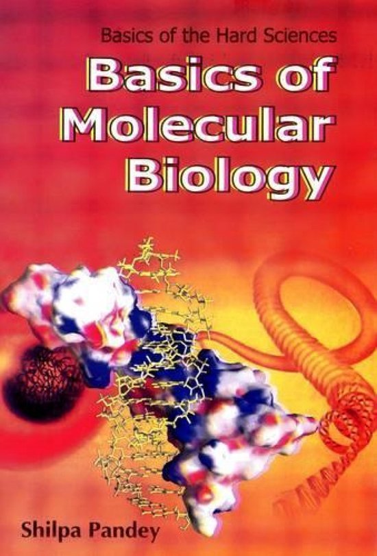 Basics of Molecular Biology | 9788126135011 | Shilpa Pandey | Boeken | bol