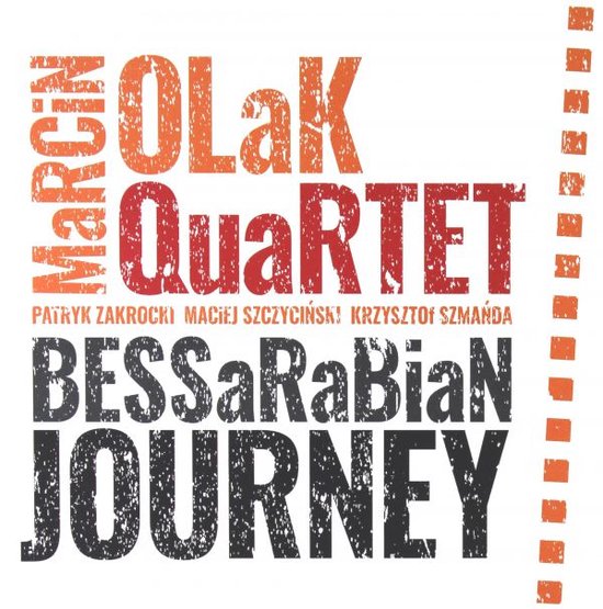 Marcin Olak Quartet: Bessarabian Journey [CD], Marcin Olak Quartet ...