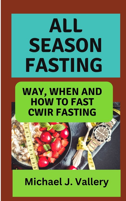 All Season Fasting (ebook), Michael J. Vallery | 1230006770518 | Boeken ...