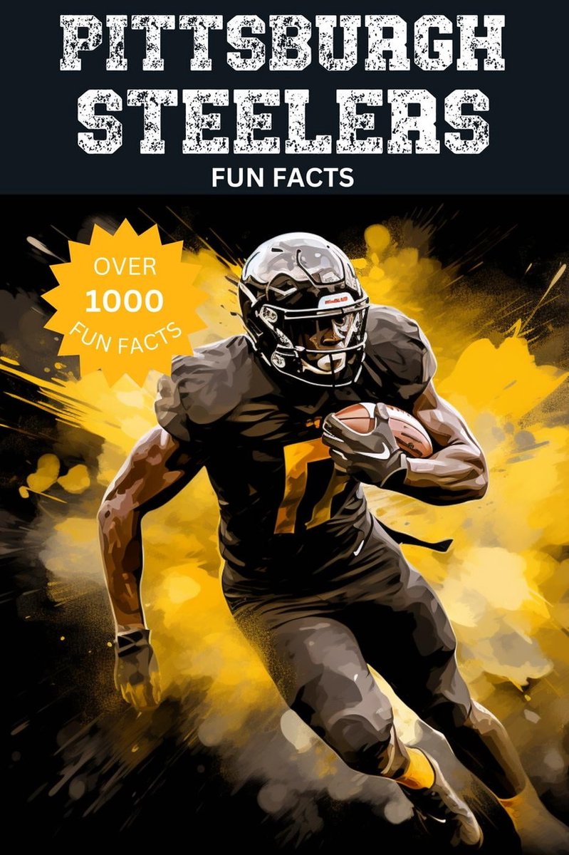 Pittsburgh Steelers Fun Facts (ebook), Trivia Ape | 9798223862215 ...
