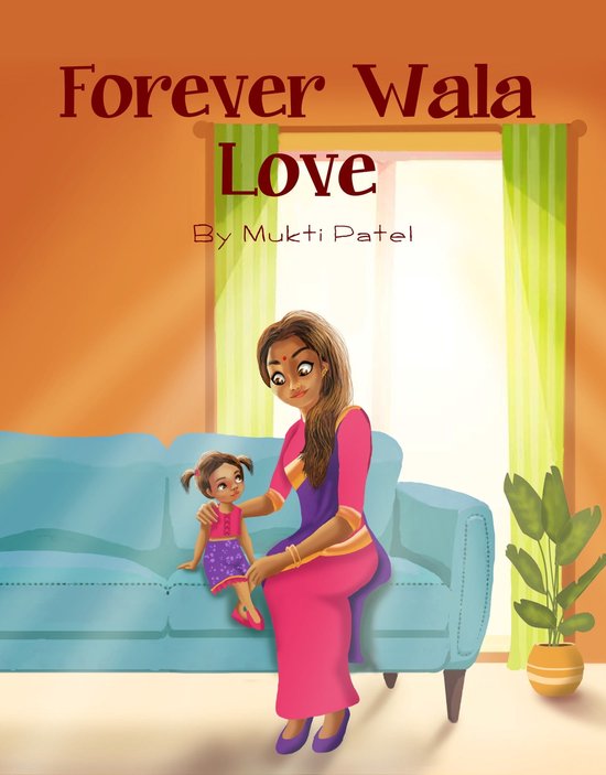 Forever Wala Love (ebook), Mukti Patel | 9798886049596 | Boeken | bol