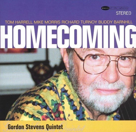 Gordon Stevens Quintet - Homecoming (CD), Gordon Stevens Quintet | CD ...