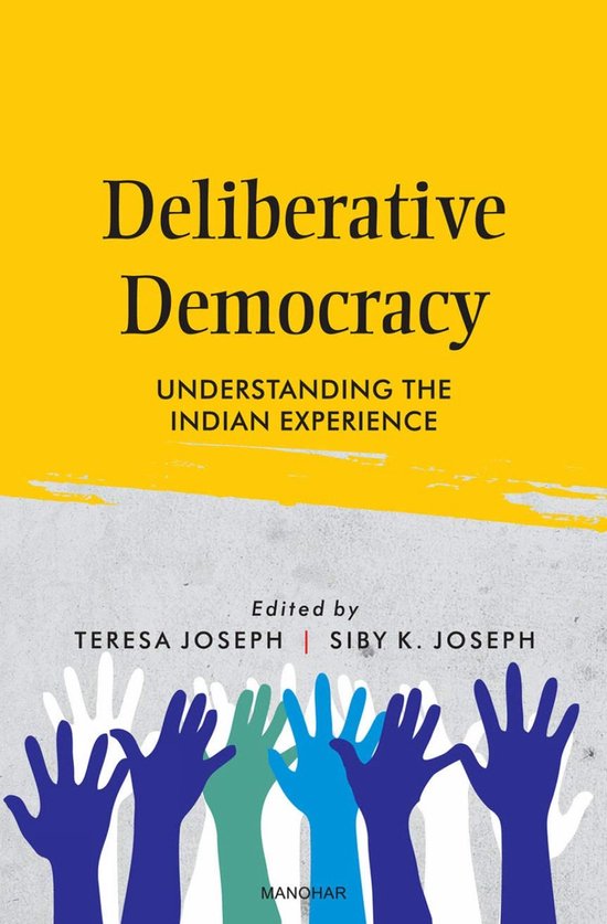 Deliberative Democracy | 9789350981832 | Boeken | bol