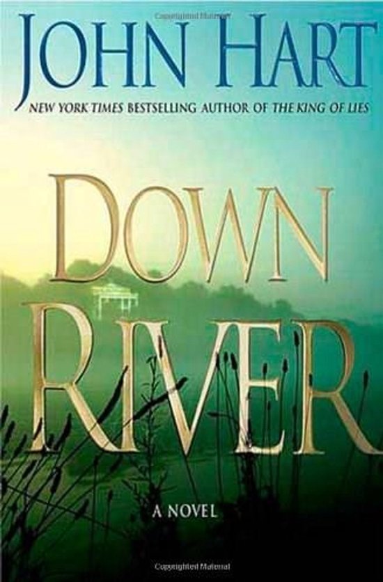 Down River, John Hart | 9780312359317 | Boeken | bol.com